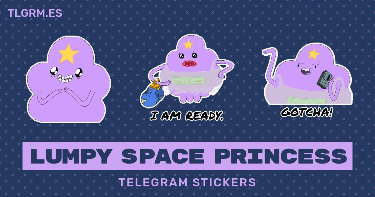 Pack de stickers para Telegram «Lumpy Space Princess»