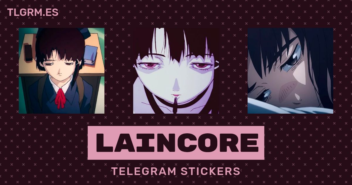 Pack de stickers para Telegram «Laincore»