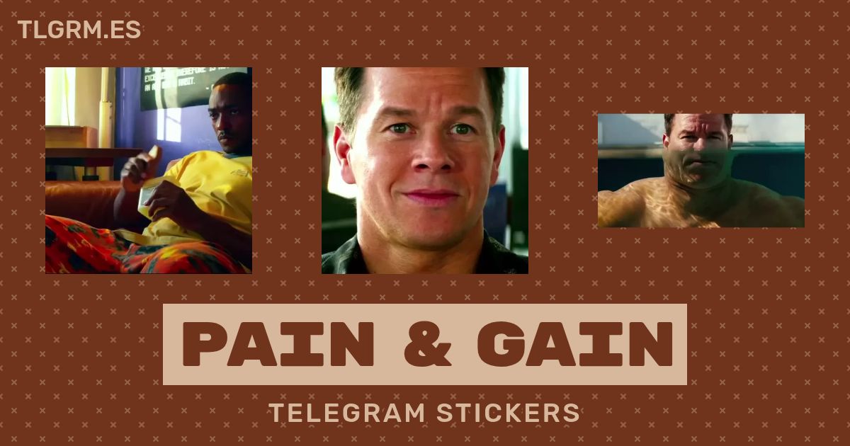 Pack de stickers animados para Telegram «Pain & Gain»