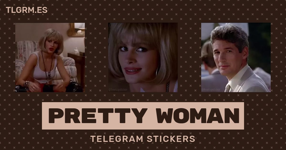 Pack de stickers animados para Telegram «Pretty Woman»