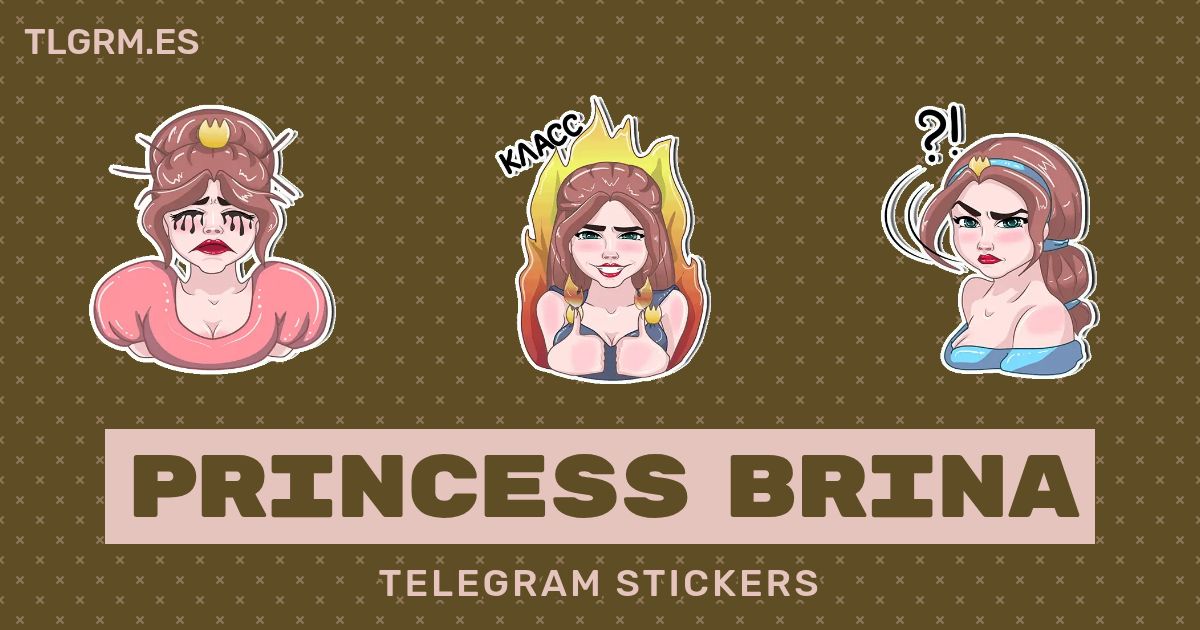 Pack de stickers para Telegram «Princess Brina»