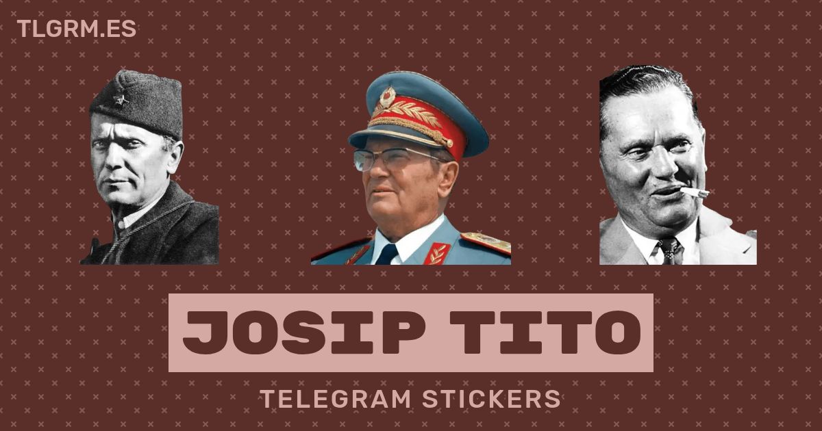 Pack de stickers para Telegram «Josip Tito»